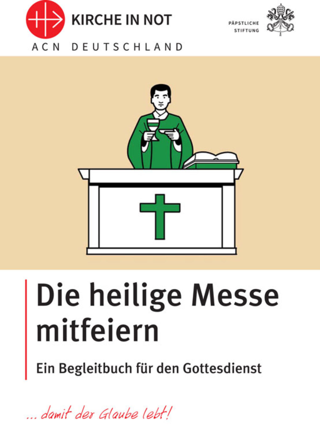 Neues Buch: „Die heilige Messe mitfeiern“ - KIRCHE IN NOT